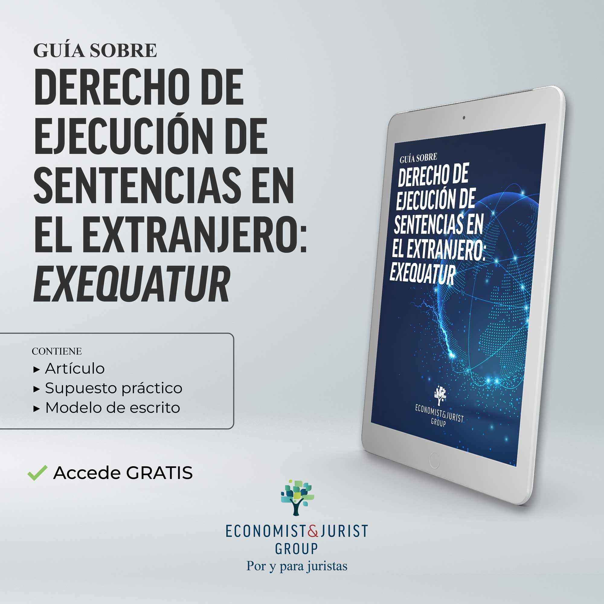 Guía sobre el derecho de ejecución de sentencias en el extranjero ... Guía sobre el derecho de ejecución de sentencias en el extranjero ...